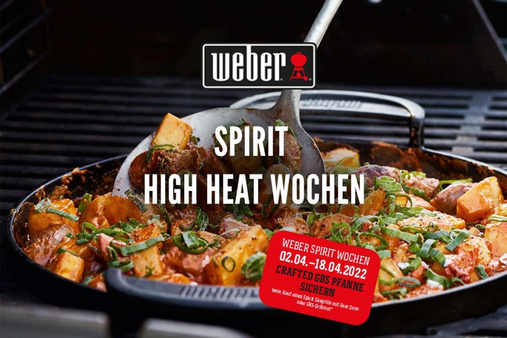 Weber Spirit High Heat Wochen Santos Grill Magazin